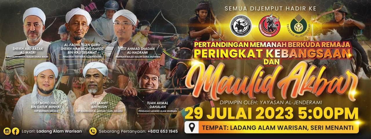 Maulid Akbar Bersama Alam Warisan Melayu | Yayasan Al-Jenderami